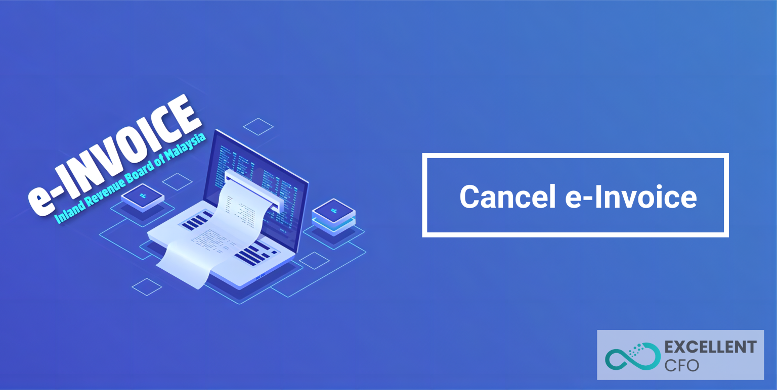E-Invoice #7 How to Cancel E-Invoice in MyInvois Portal - Company ...